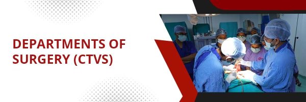 Cardiac Thoracic & Vascular Surgery (CTVS) -SRMS Hospital in Bareilly